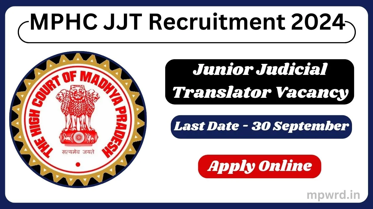 MPHC JJT Recruitment 2024, Notification, Selection Process — MPWRD